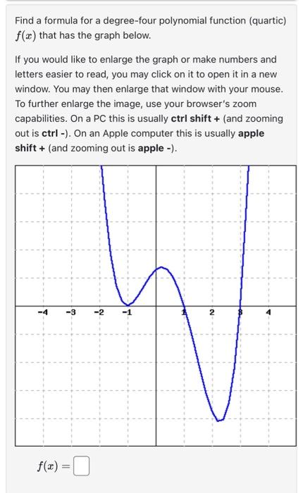 Solved Find a formula for a degree-four polynomial function | Chegg.com