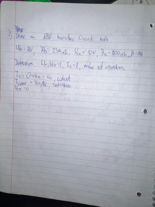 Solved Draw an NPN transistor Circuit with Vbb = 3V, Rb = | Chegg.com