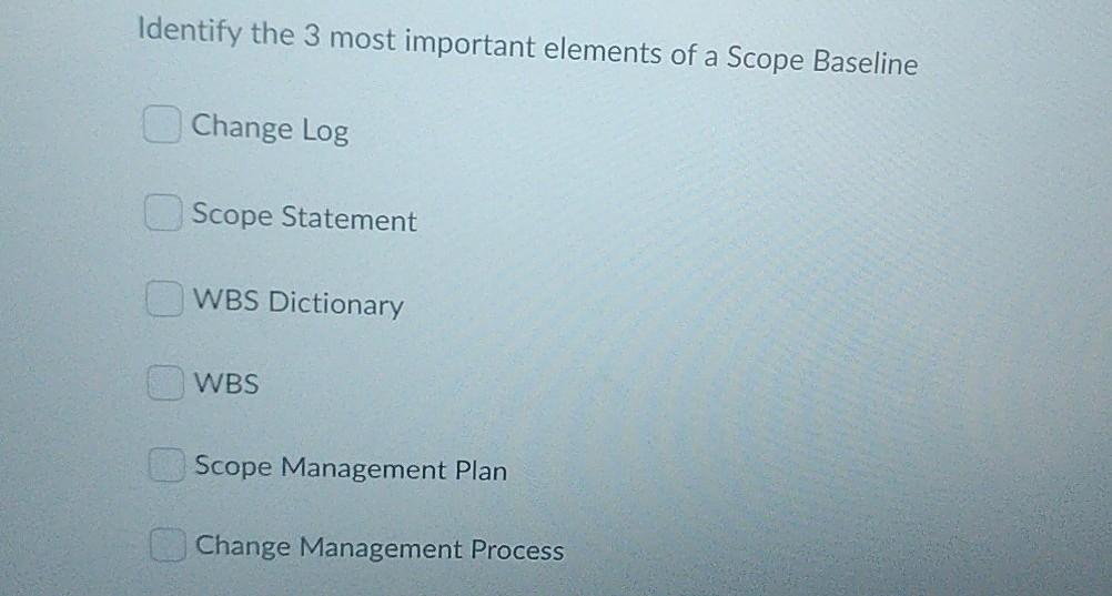 Solved Identify the 3 most important elements of a Scope | Chegg.com