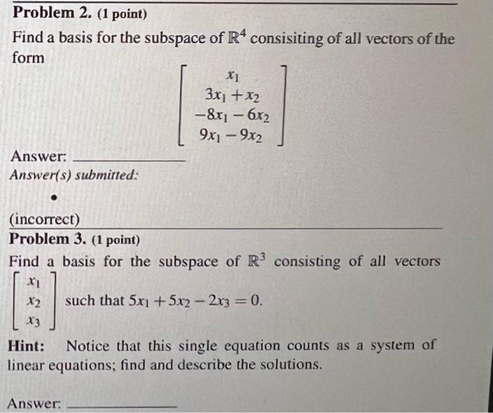 Find a basis for the subspace of R4 consisiting of | Chegg.com