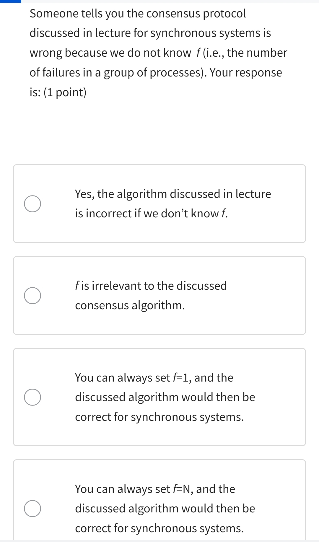 Solved Someone tells you the consensus protocol discussed in | Chegg.com