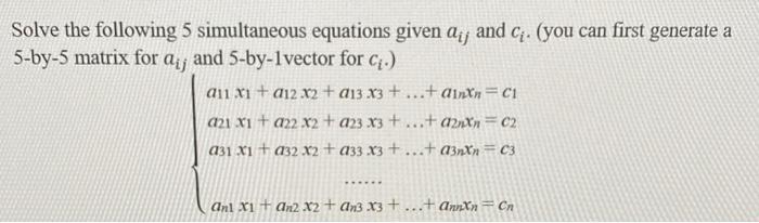 Solved Solve the following 5 simultaneous equations given | Chegg.com
