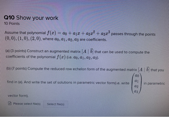 Solved Q10 Show your work 10 Points Assume that polynomial | Chegg.com Solved Q10 Show your work 10 Points Assume that polynomial | Chegg.com