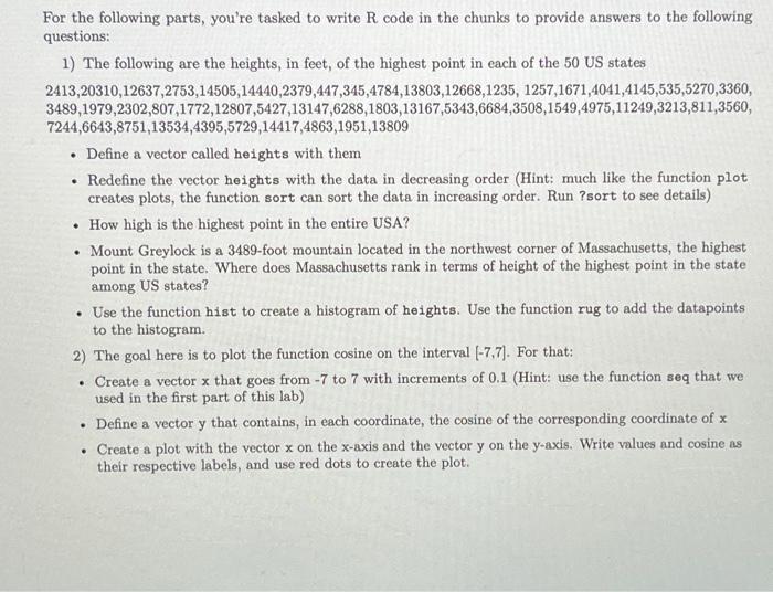 Solved For the following parts, you're tasked to write R | Chegg.com