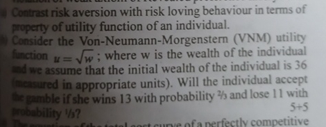 Solved Contrast risk aversion with risk loving behaviour in | Chegg.com