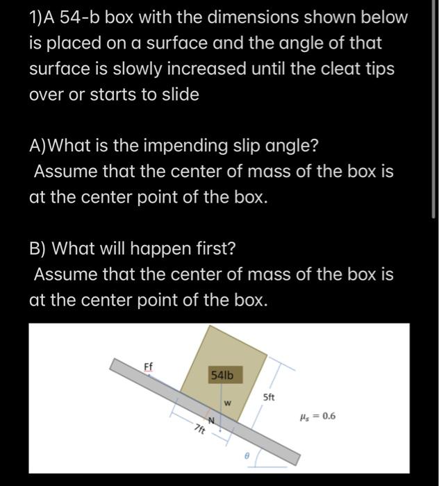 Solved 1)A 54-b box with the dimensions shown below is | Chegg.com