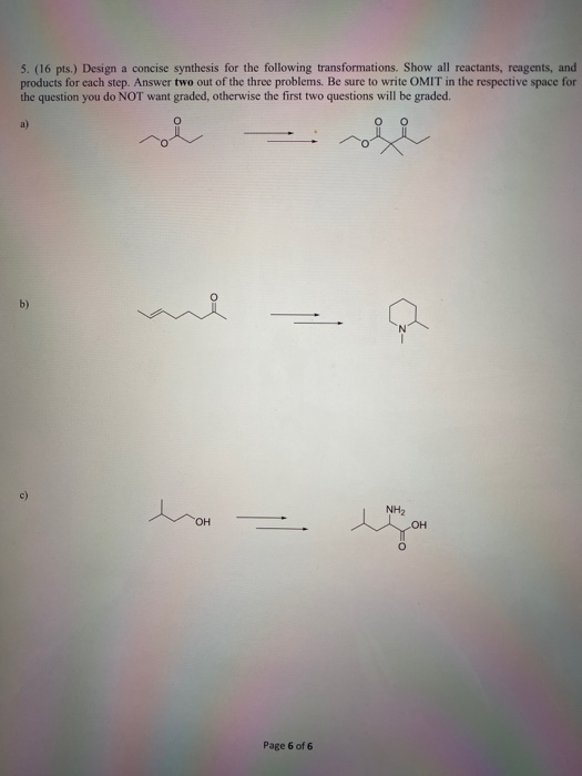 Solved 5. (16 pts.) Design a concise synthesis for the | Chegg.com