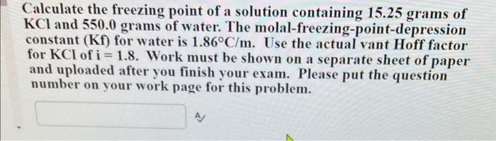 Solved Calculate the freezing point of a solution containing | Chegg.com