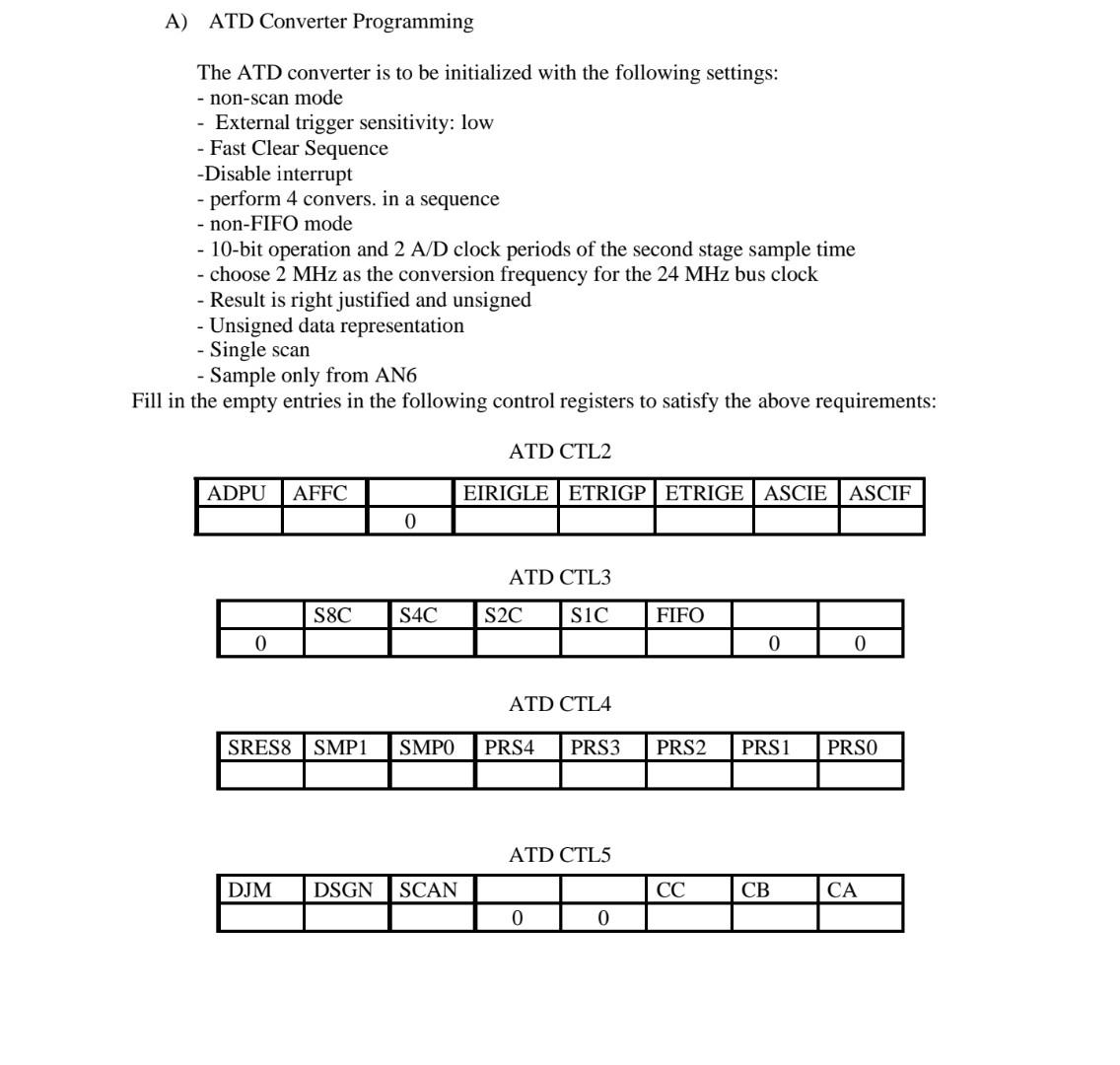 Solved A) ATD Converter Programming The ATD converter is to | Chegg.com