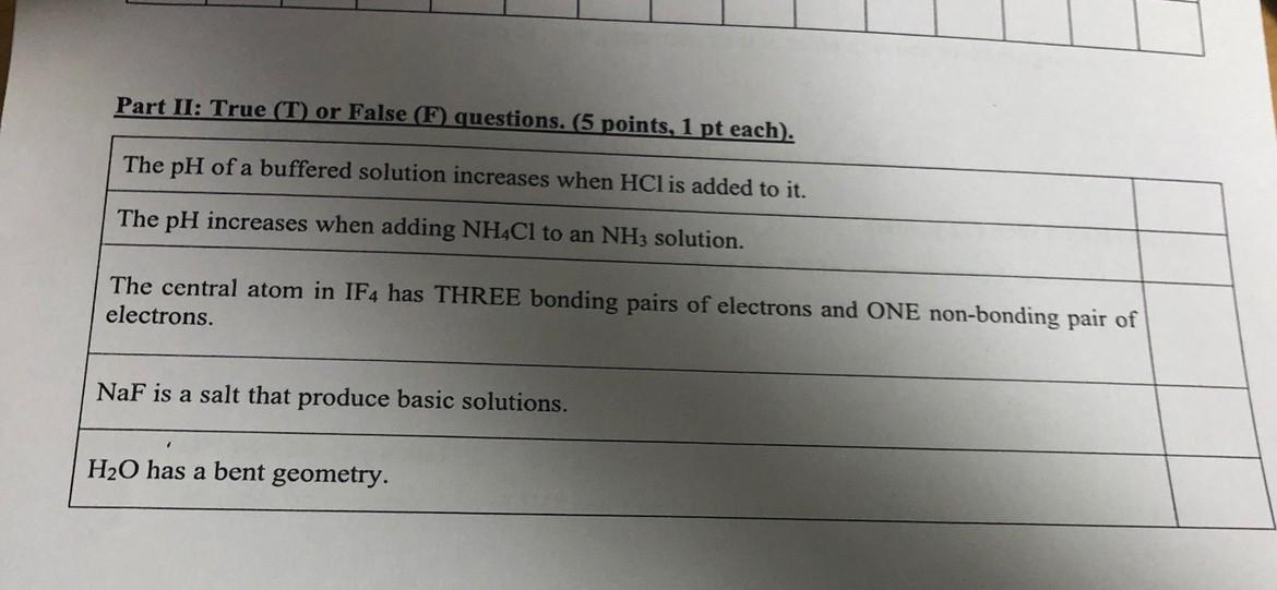 Solved Part II: True (T) or False (F) questions. (5 points, | Chegg.com