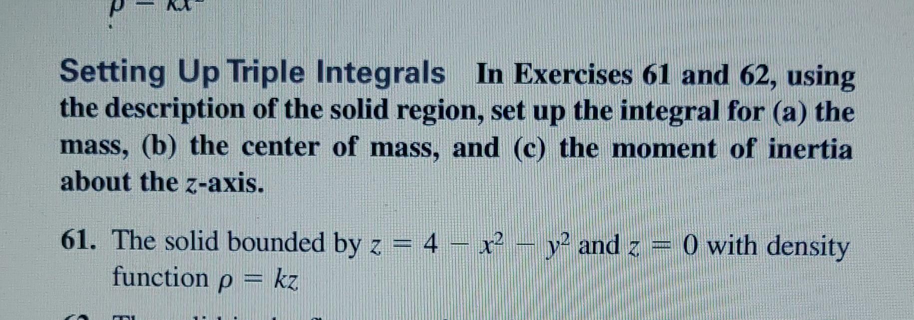 Solved Setting Up Triple Integrals In Exercises 61 and 62, | Chegg.com