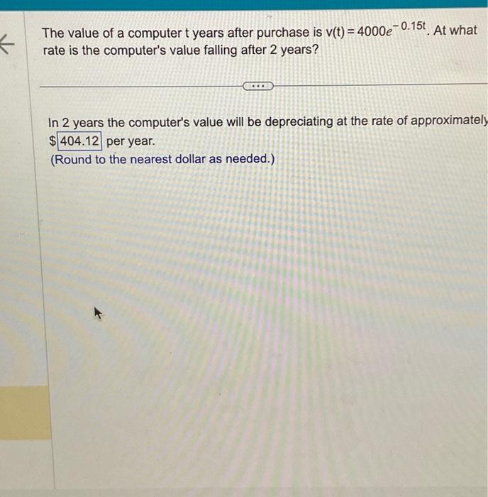 Solved The value of a computer t years after purchase is | Chegg.com