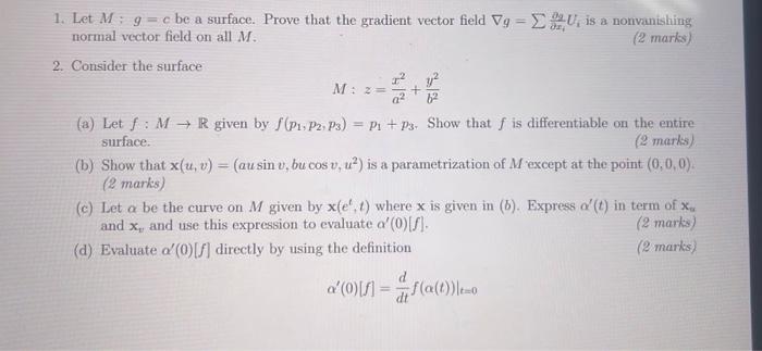 1. Let M:g=c be a surface. Prove that the gradient | Chegg.com