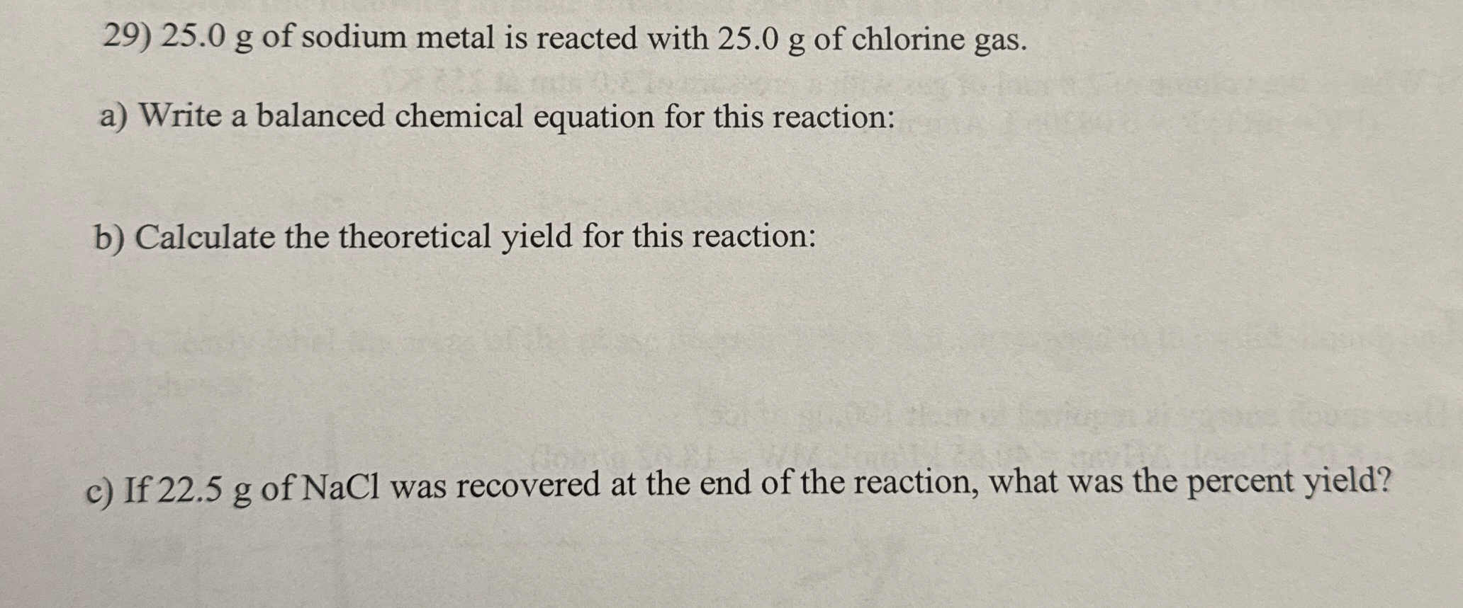 Solved 25.0 ﻿g of sodium metal is reacted with 25.0 ﻿g of | Chegg.com