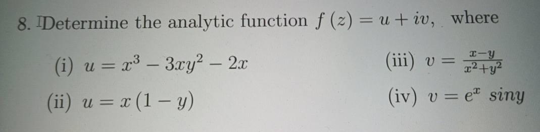 Solved IDetermine the analytic function f(z)=u+iv, | Chegg.com