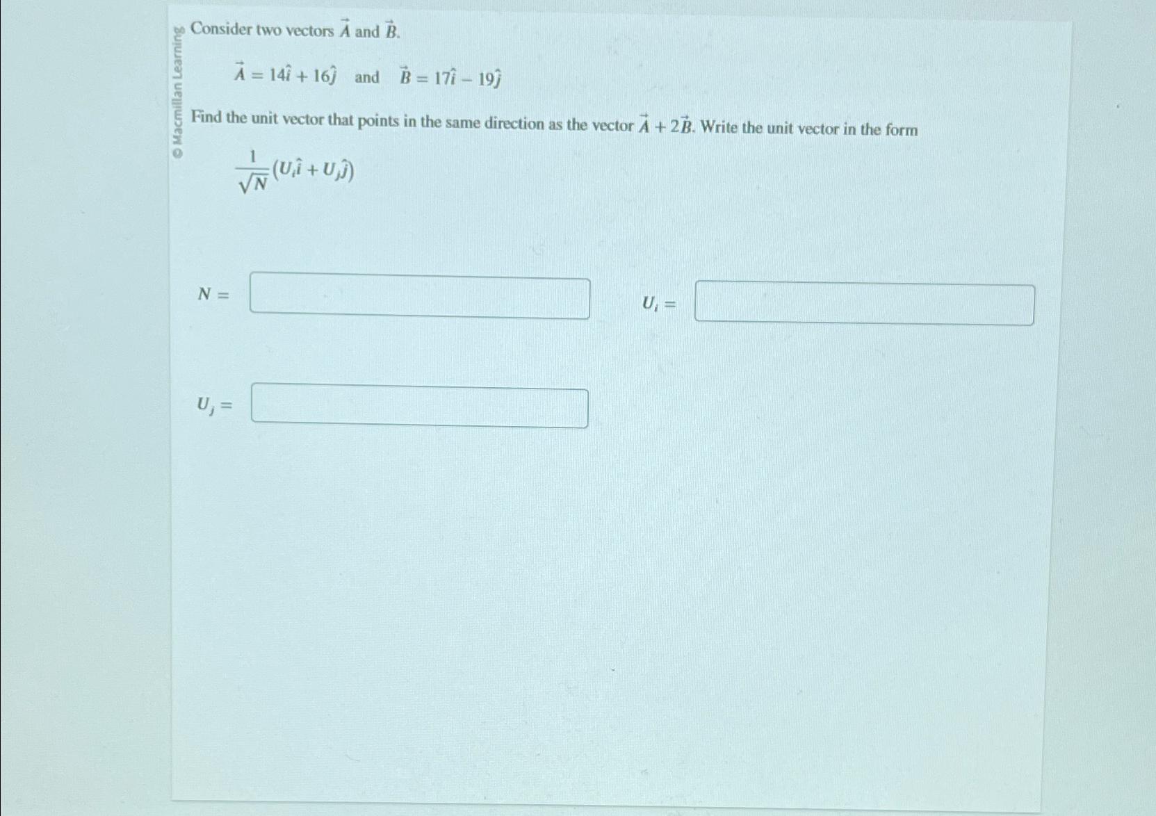 Solved Consider two vectors vec(A) ﻿and | Chegg.com