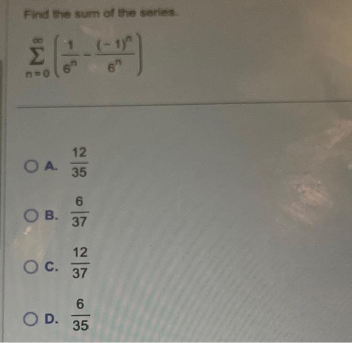 Solved 22(61+61−t) On 3512 O. 376 Oc. 3712 OD. 356Find the | Chegg.com