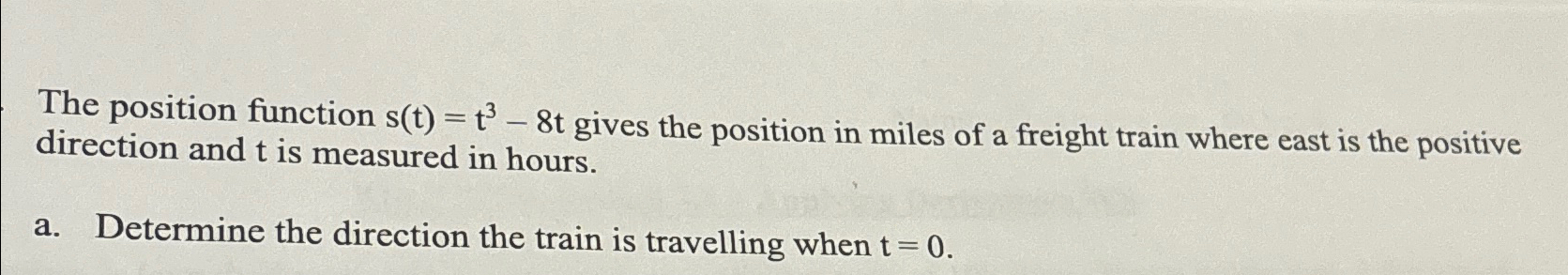 Solved The position function s(t)=t3-8t ﻿gives the position | Chegg.com