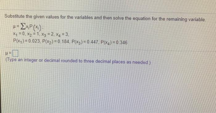 Solved Substitute the given values for the variables and | Chegg.com