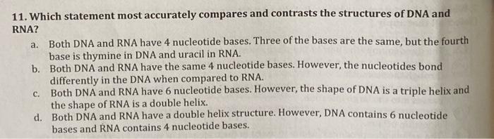 Solved 11. Which statement most accurately compares and | Chegg.com