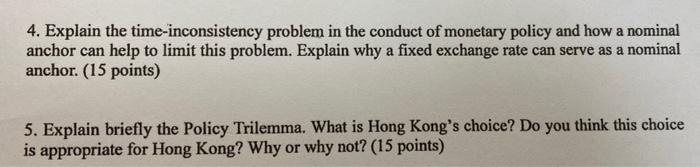Solved 4. Explain the time-inconsistency problem in the | Chegg.com
