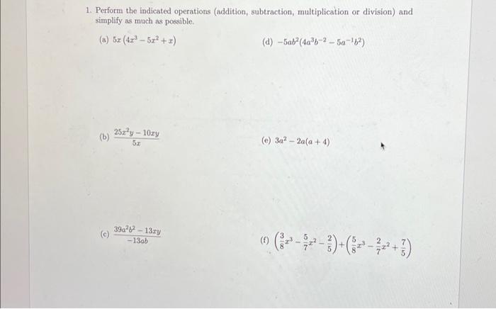 Solved 1. Perform the indicated operations (addition, | Chegg.com