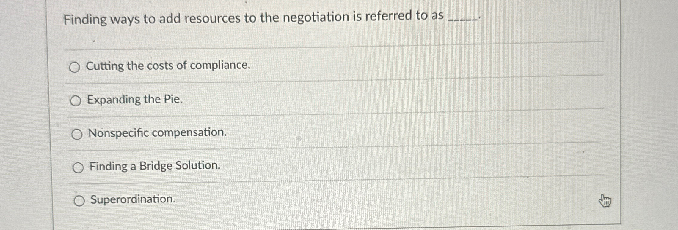 Solved Finding ways to add resources to the negotiation is | Chegg.com