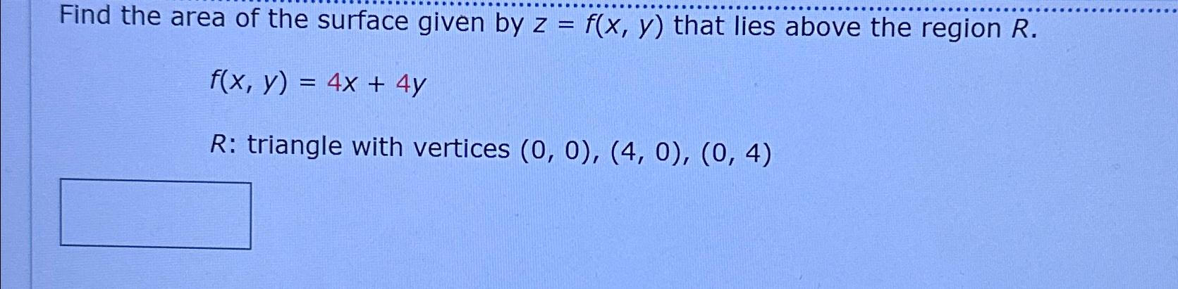 Solved P8 ﻿find The Area Of The Surface Given By Z F X Y