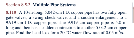 Solved Section 8.5.2 ﻿Multiple Pipe Systems8.110 ﻿A | Chegg.com