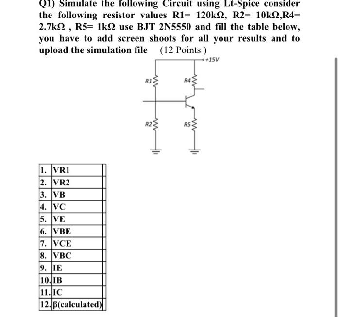 Solved Q1) Simulate the following Circuit using Lt-Spice | Chegg.com