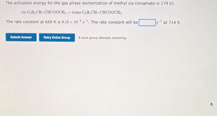 Solved The activation energy for the gas phase isomerization | Chegg.com