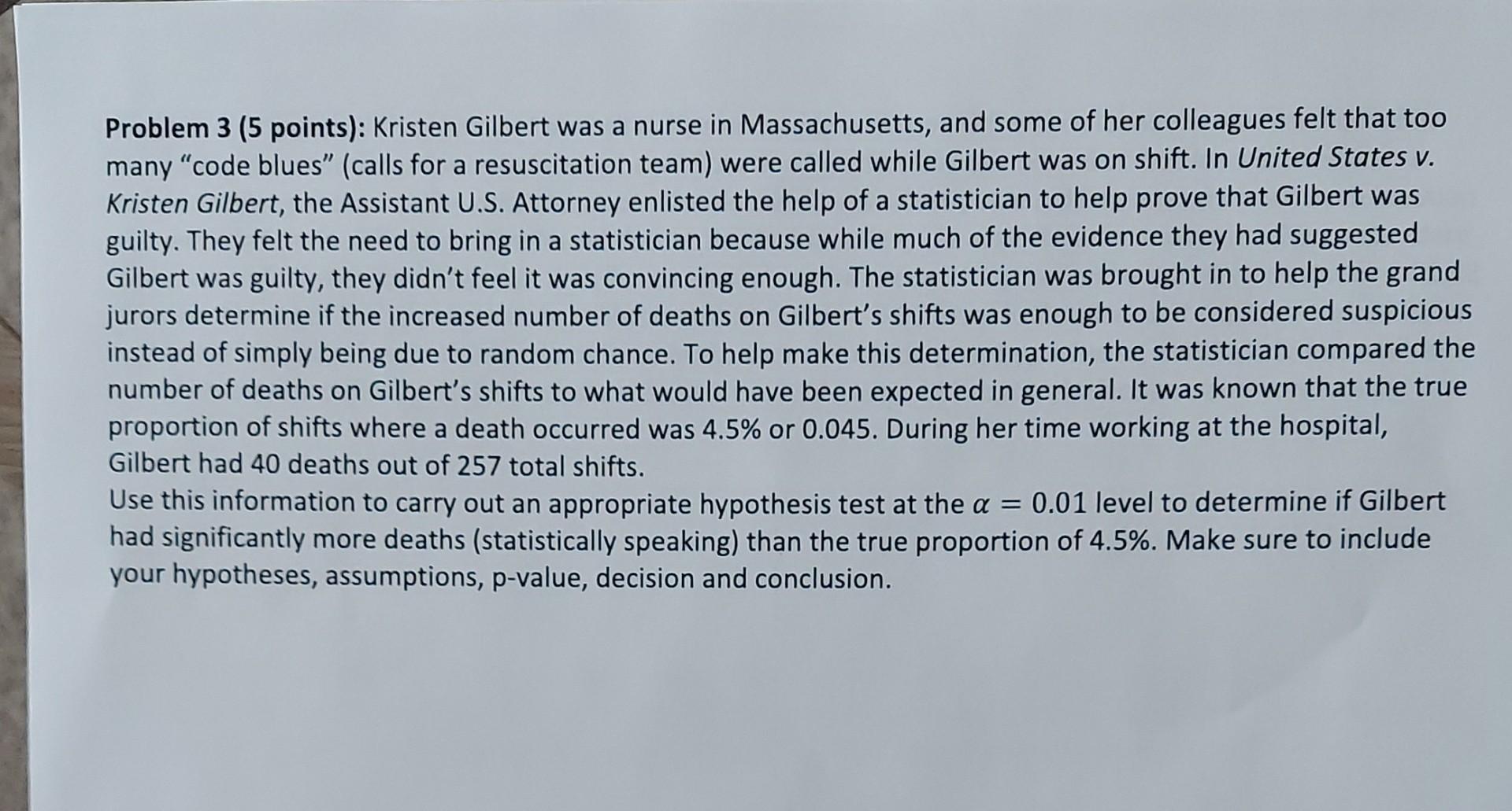 Solved Problem 3 (5 points): Kristen Gilbert was a nurse in | Chegg.com