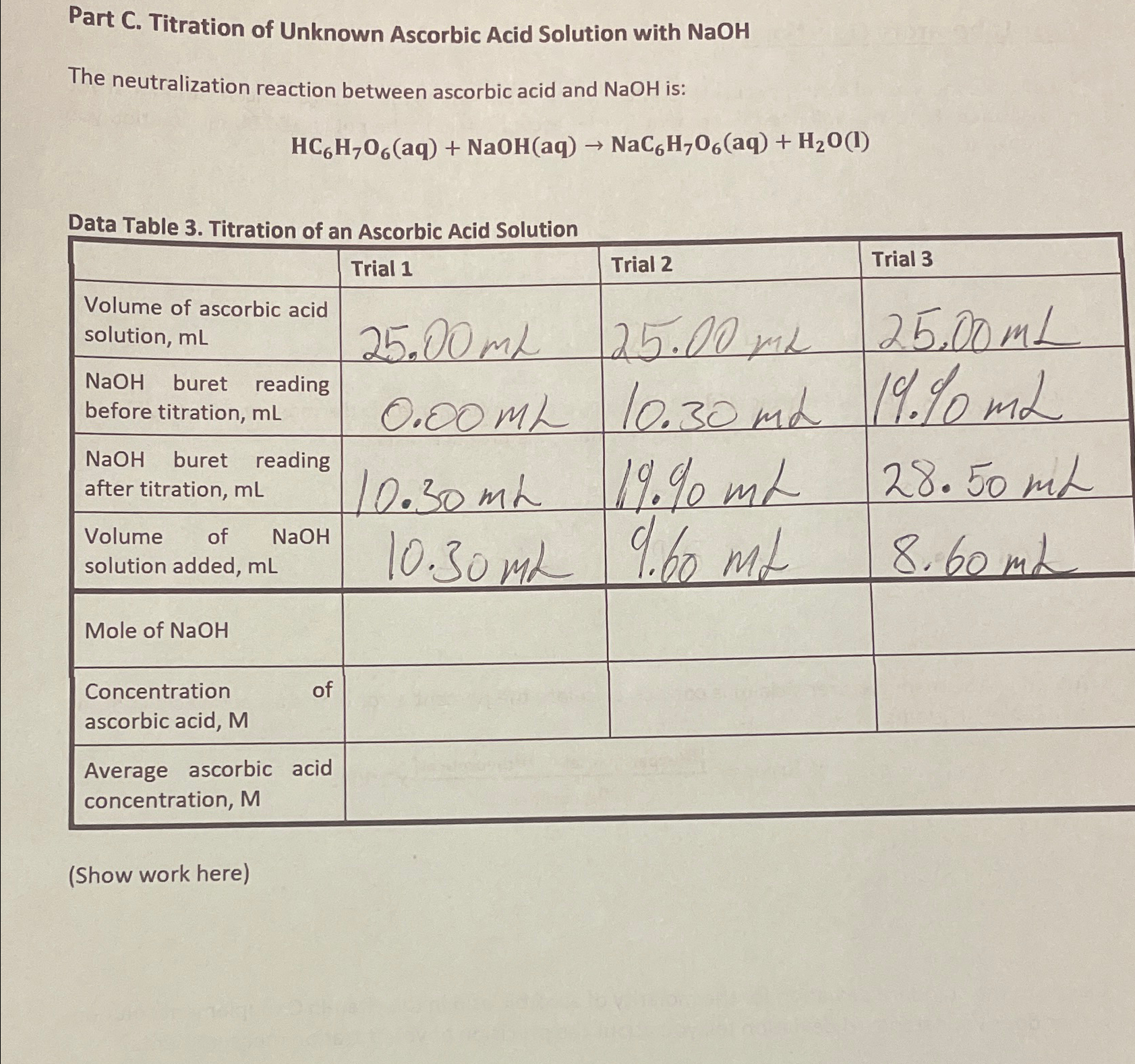 Part C. ﻿Titration of Unknown Ascorbic Acid Solution | Chegg.com