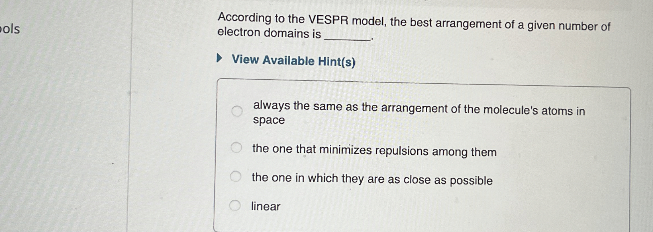 Solved According to the VESPR model, the best arrangement of | Chegg.com