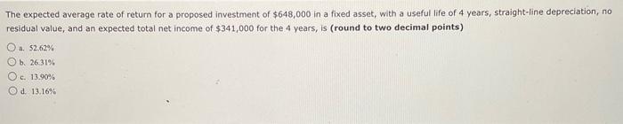 Solved The expected average rate of return for a proposed | Chegg.com