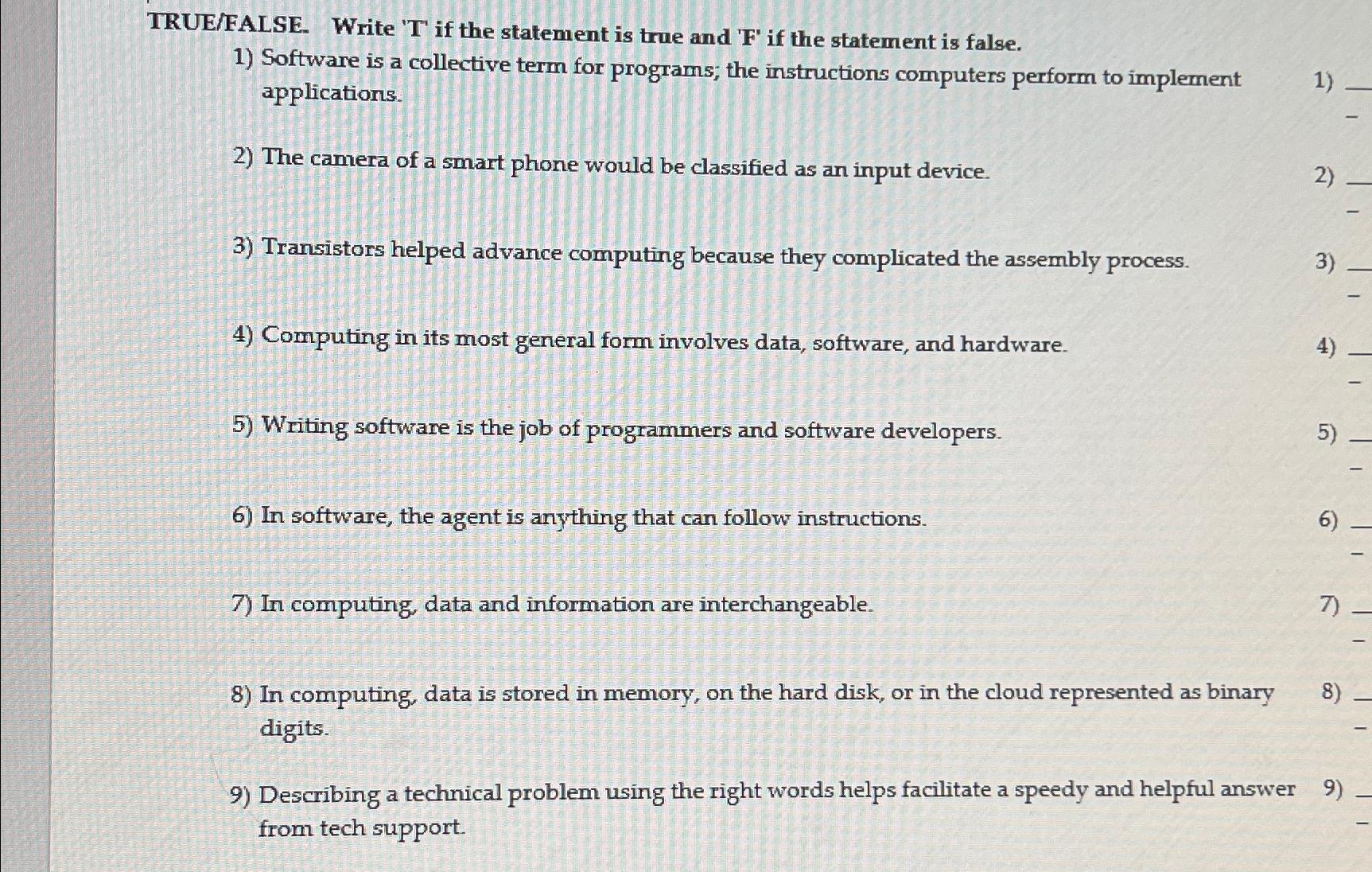 Solved TRUE/FALSE. ﻿Write ' T ' ﻿if the statement is true | Chegg.com