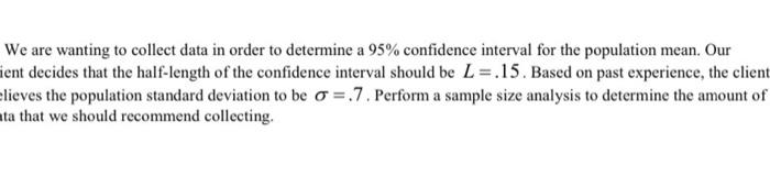 Solved We are wanting to collect data in order to determine | Chegg.com