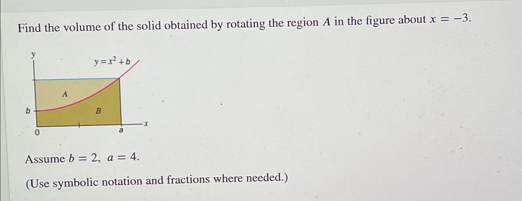 Solved Find the volume of the solid obtained by rotating the | Chegg.com