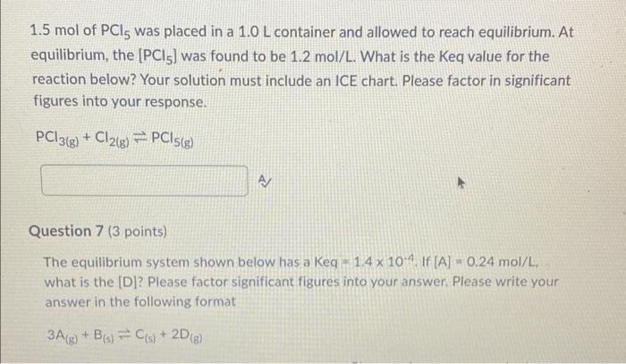 Solved 1.5 mol of PCl5 was placed in a 1.0 L container and | Chegg.com