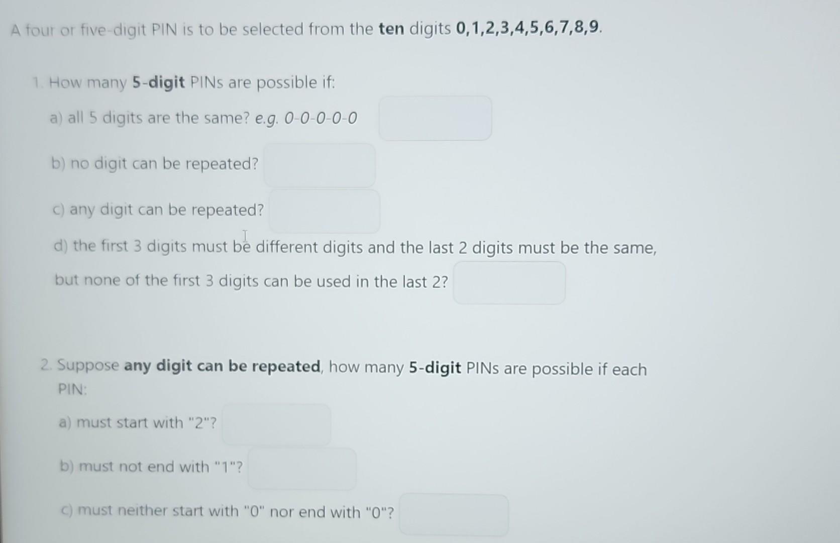 Solved A four or five-digit PIN is to be selected from the | Chegg.com