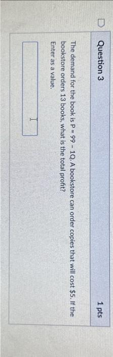 Solved The demand for the book is P=99−1Q. A bookstore can | Chegg.com