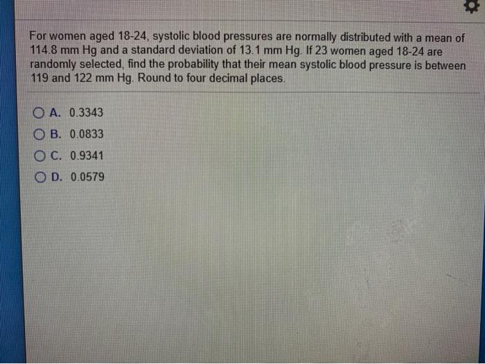 Solved For women aged 18-24, systolic blood pressures are | Chegg.com