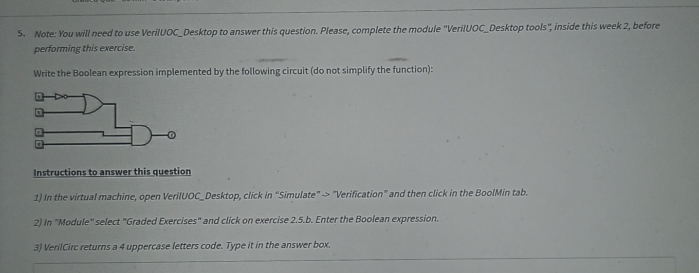 Solved Note: You will need to use VerilUOC_Desktop to answer | Chegg.com