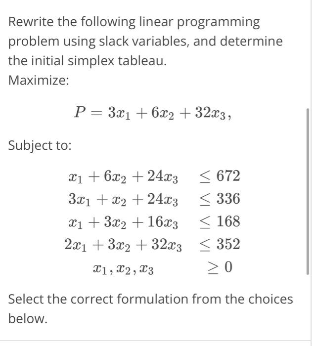 Rewrite the following linear programming problem | Chegg.com