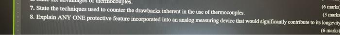 Solved 7. State the techniques used to counter the drawbacks | Chegg.com