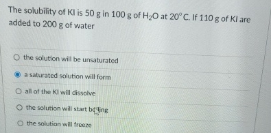 Solved The solubility of KI is 50 ﻿g in 100 ﻿g of H2O ﻿at | Chegg.com