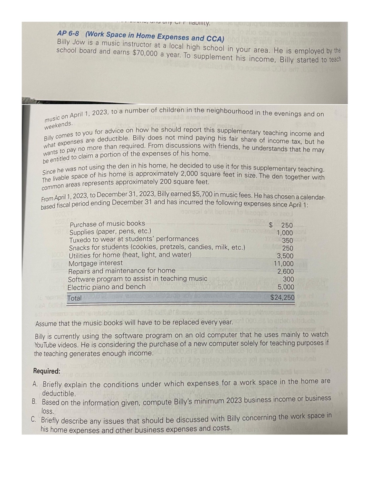 Solved AP 6-8 (Work Space in Home Expenses and CCA)Billy Jow | Chegg.com