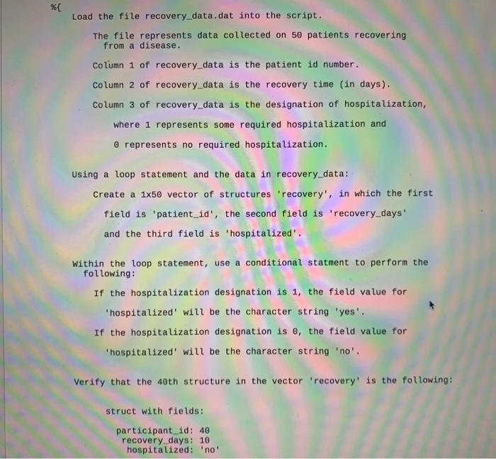 Solved %1 Load the file recovery_data.dat into the script. | Chegg.com