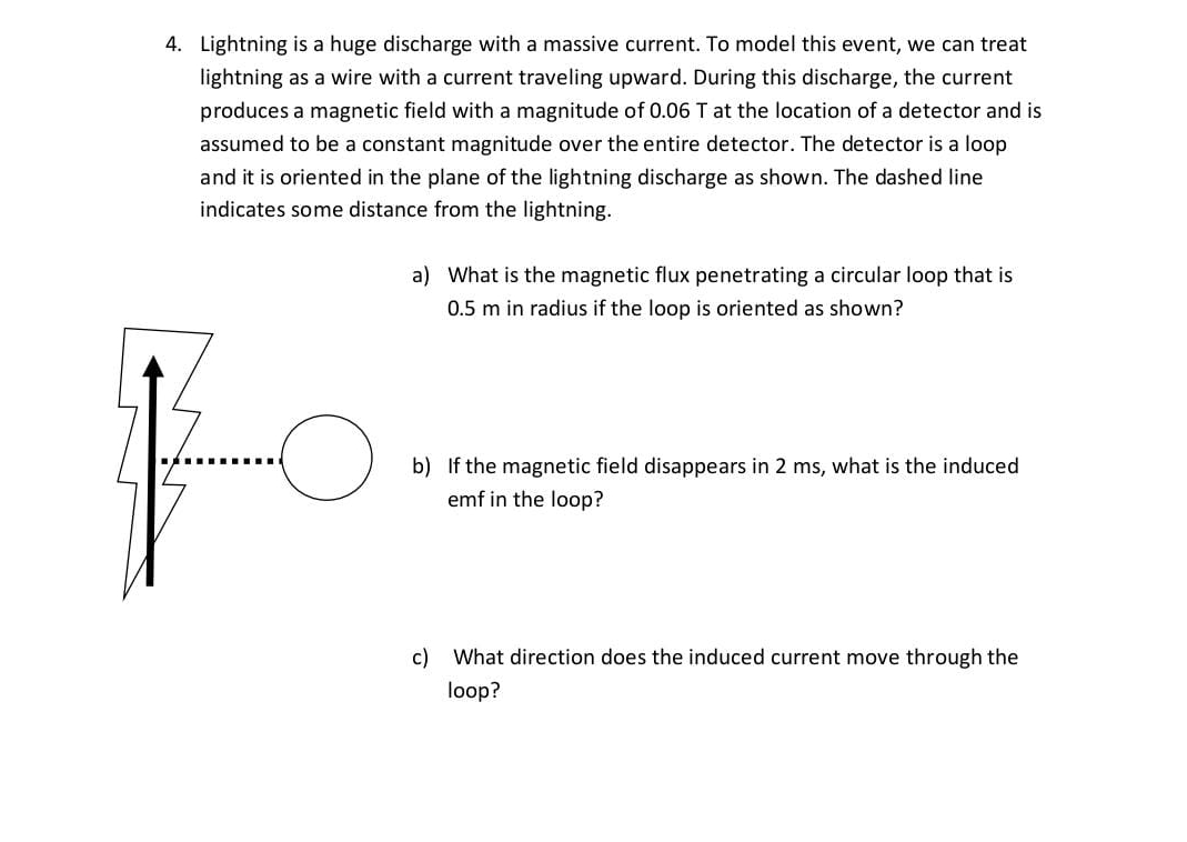 Solved Lightning is a huge discharge with a massive current. | Chegg.com