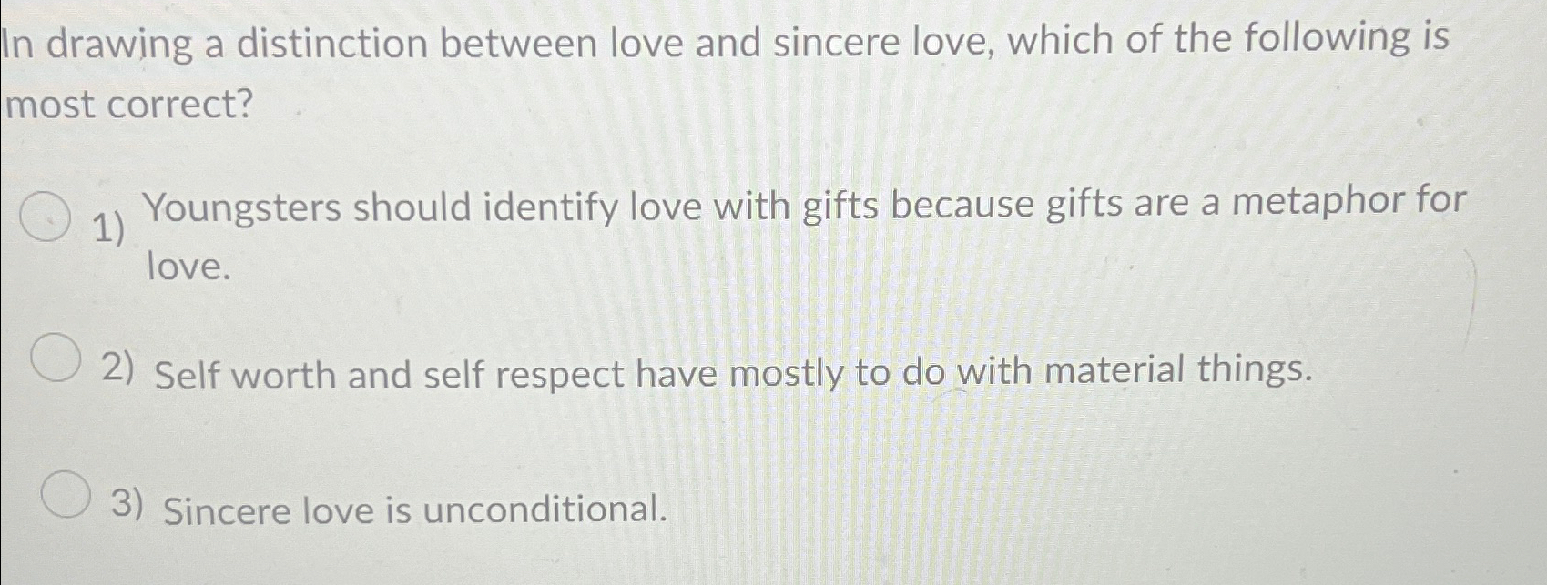 Solved In drawing a distinction between love and sincere | Chegg.com